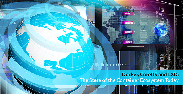The State of the Container Ecosystem Today - Cloud Native Now